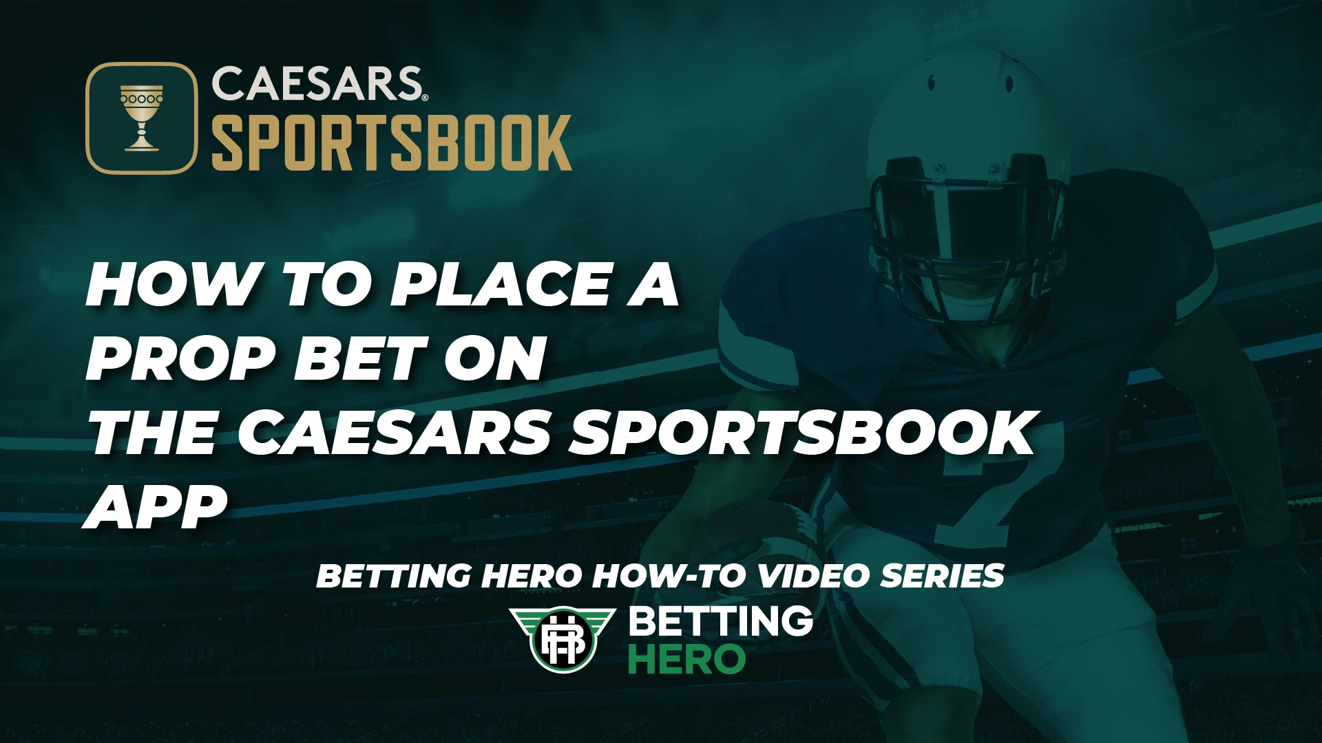 How To Place A Caesars Sportsbook Prop Bet