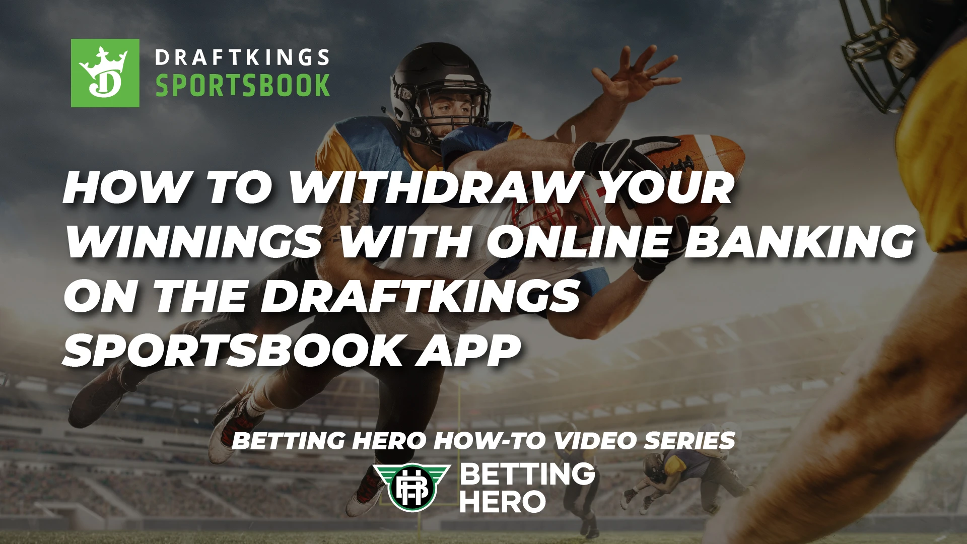 How To Make A DraftKings Online Banking Withdrawal
